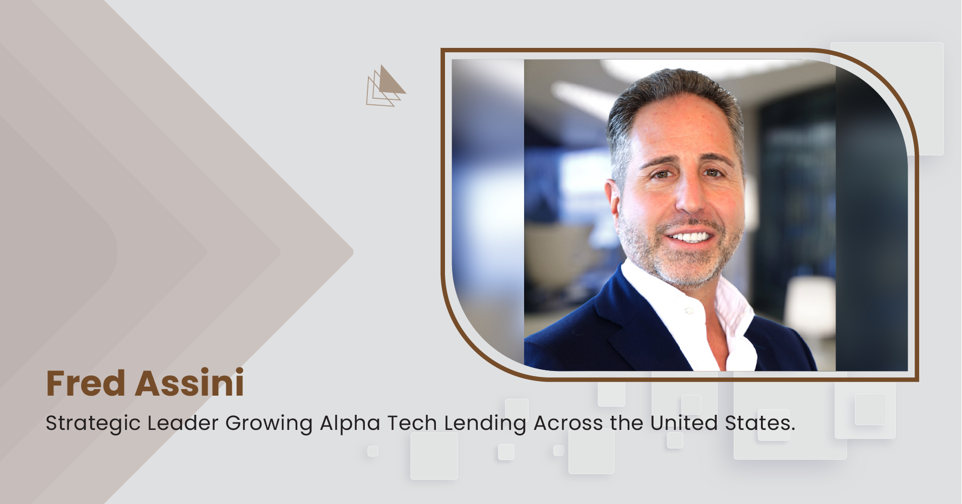 Chief Executive Officer Fred Assini of Alpha Tech Lending